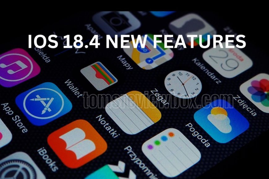 iOS 18.4: Discover All the New Features and Enhancements Coming Your ...